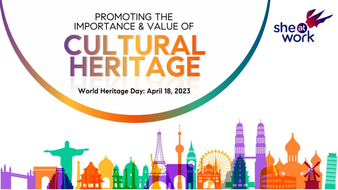 Promoting the importance & value of cultural heritage | Sheatwork.com