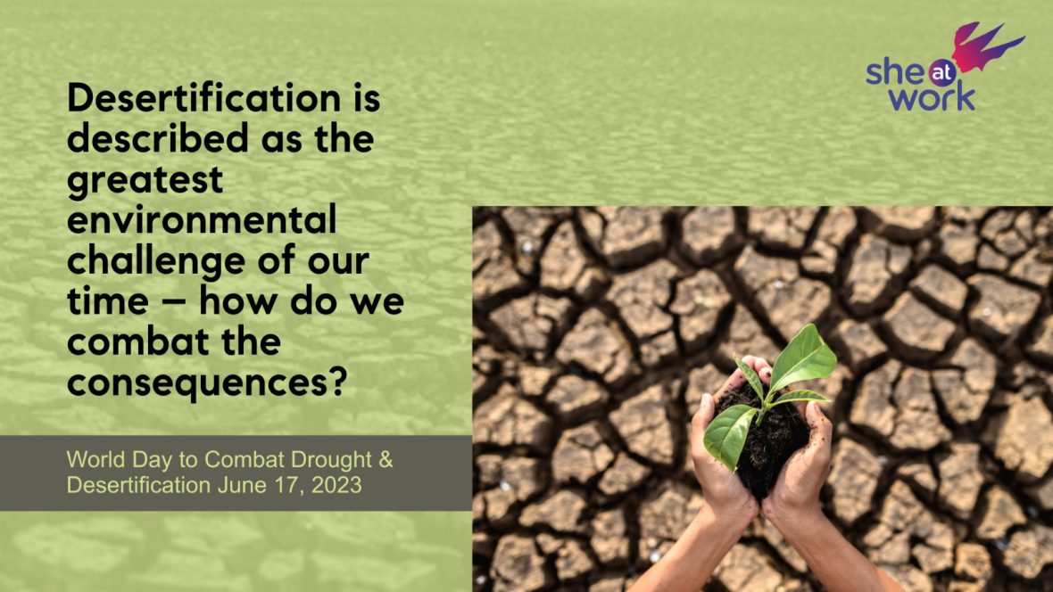 Desertification is described as the greatest environmental challenge of ...
